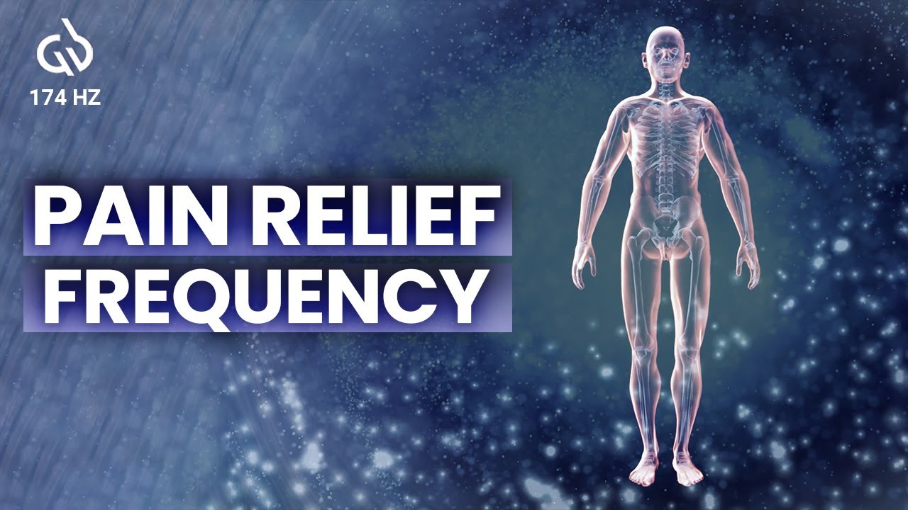 174 Hz Pain Relief Frequency: Full Body Healing, Pain Relief Binaural Beats - YouTube Music