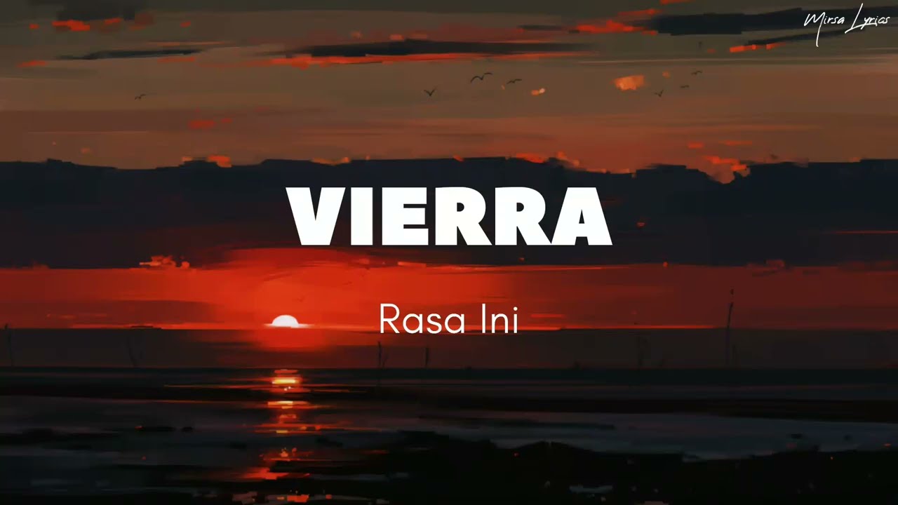 Vierra - Rasa Ini (Lyrics) - YouTube