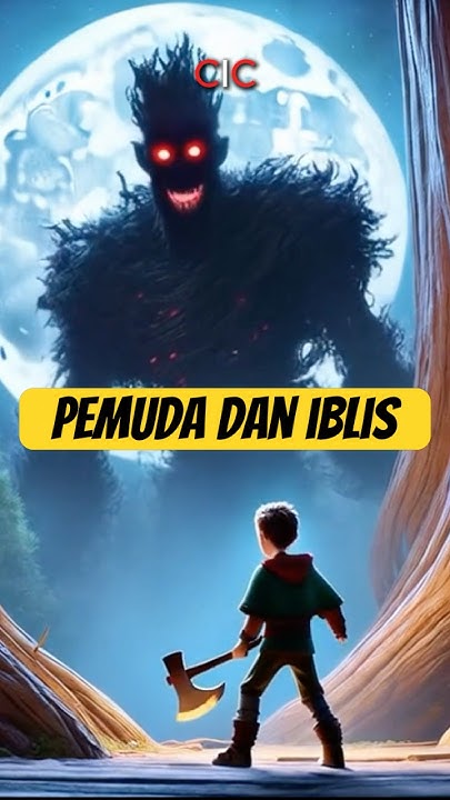 Kisah Pemuda dan Iblis dan Kayu Besar #feedshorts #feed - YouTube