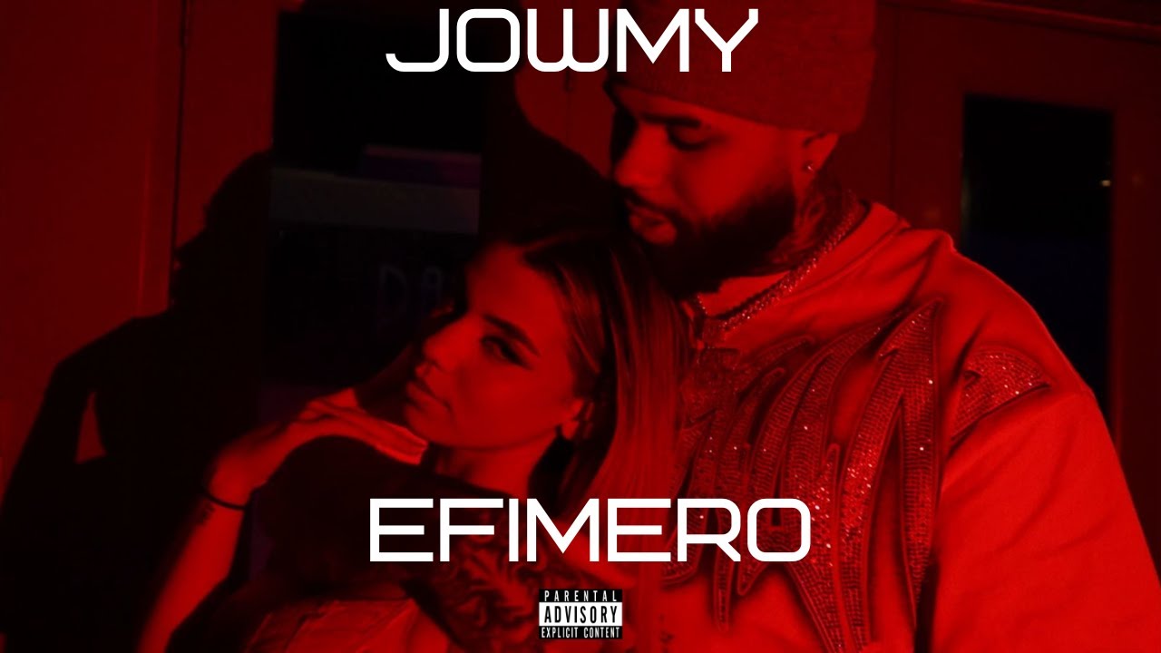 Jowmy - Efimero (Official Video) - YouTube