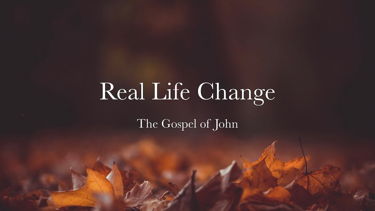John - Real Life Change - Part 10 - YouTube