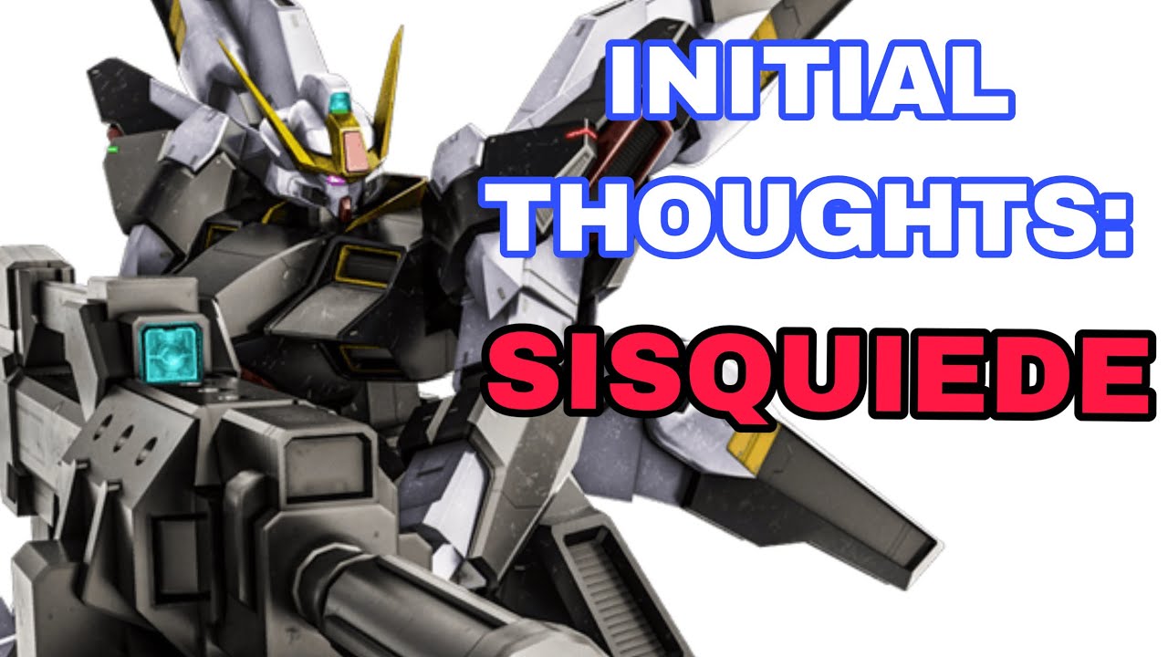 Gundam Battle Operation 2: Initial Thoughts on The Sisquiede! - YouTube