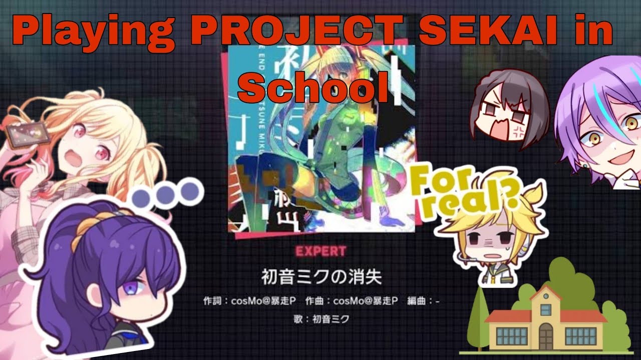 Playing PROJECT SEKAI in school?!?! - YouTube
