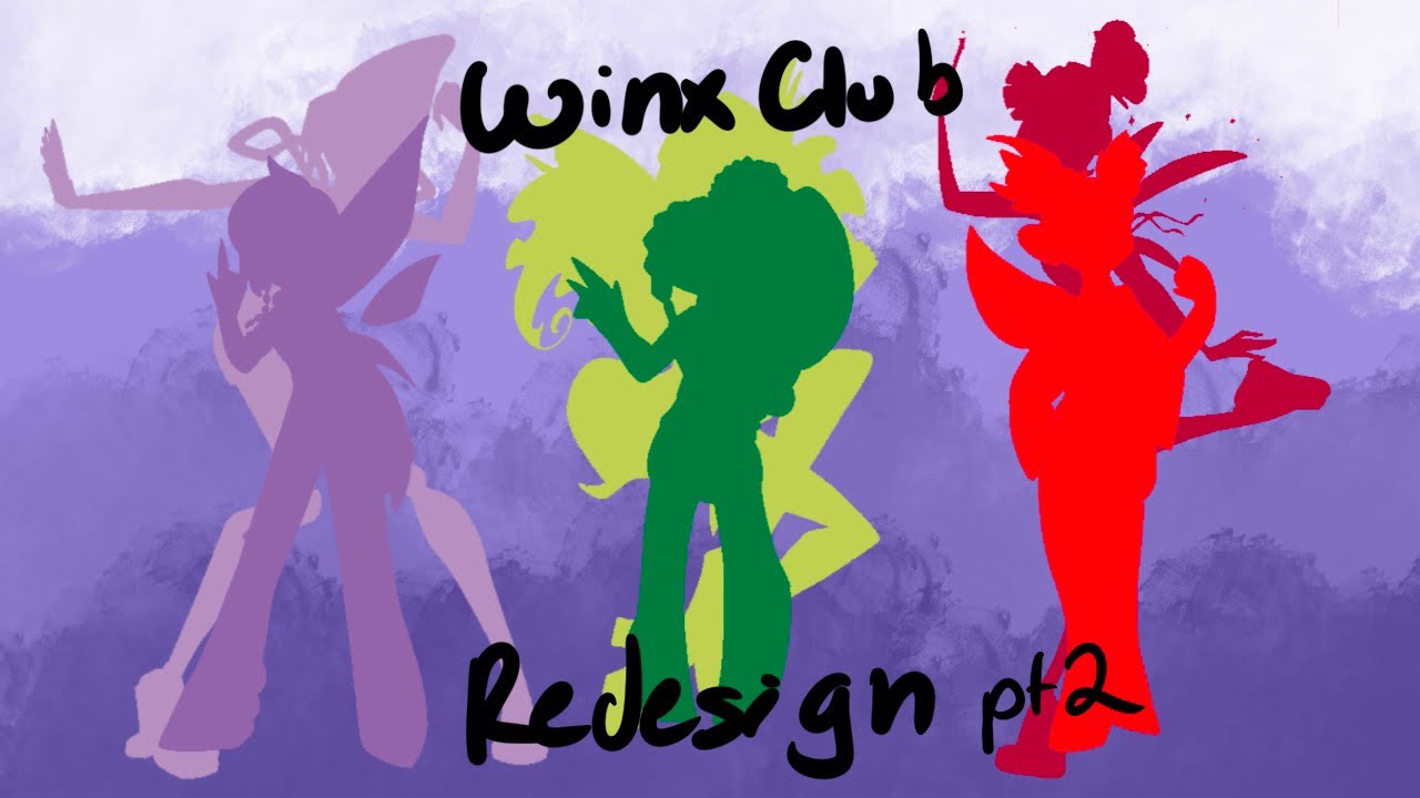 Winx club redesign pt2 - YouTube