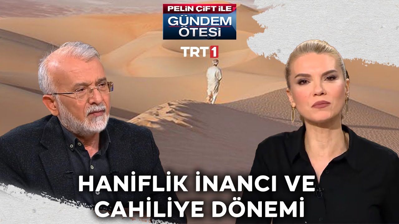 Haniflik inancı ve cahiliye dönemi | @gundemotesi 412. Bölüm - YouTube