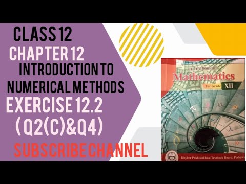 Class 12 maths|| chapter 12 Numerical method||exercise 12.1 Question 2 ...