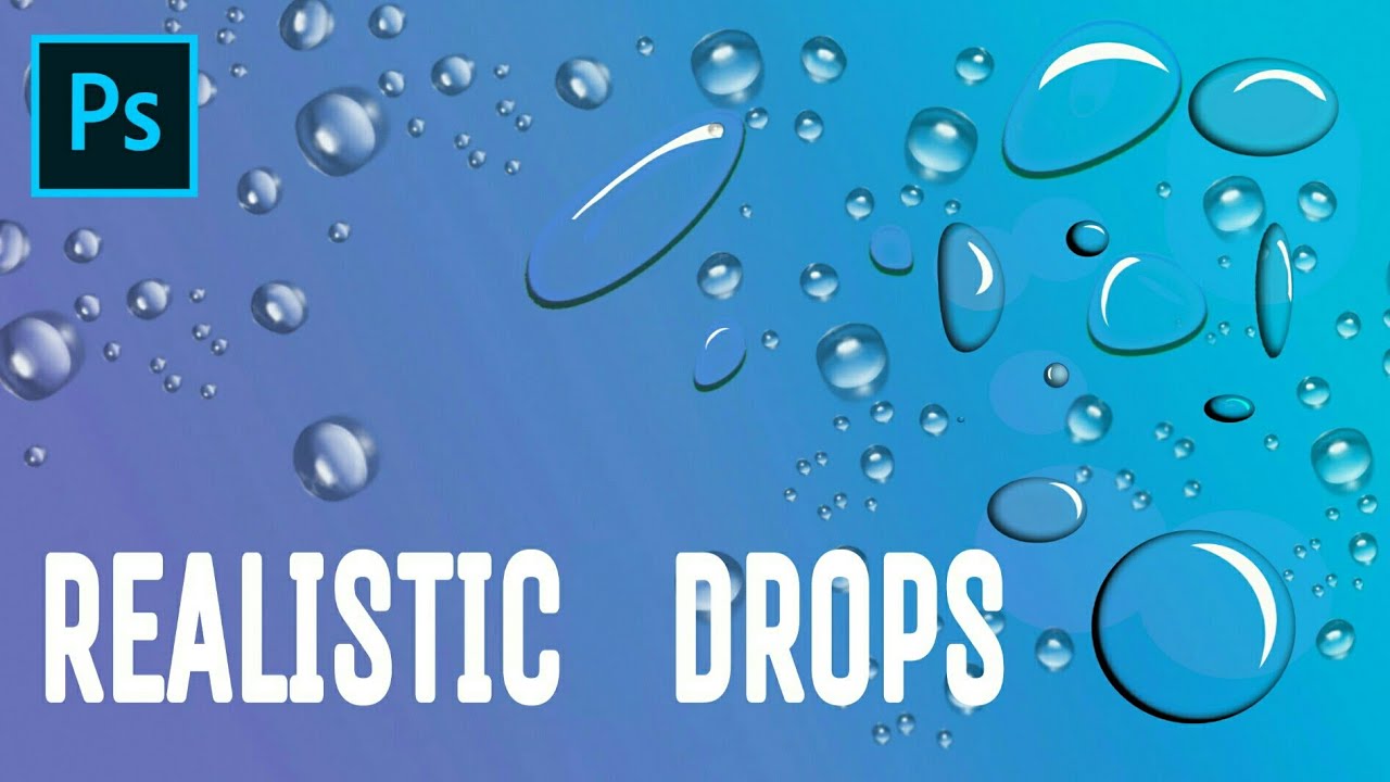 Realistic water drops||photoshop||Graphics - YouTube