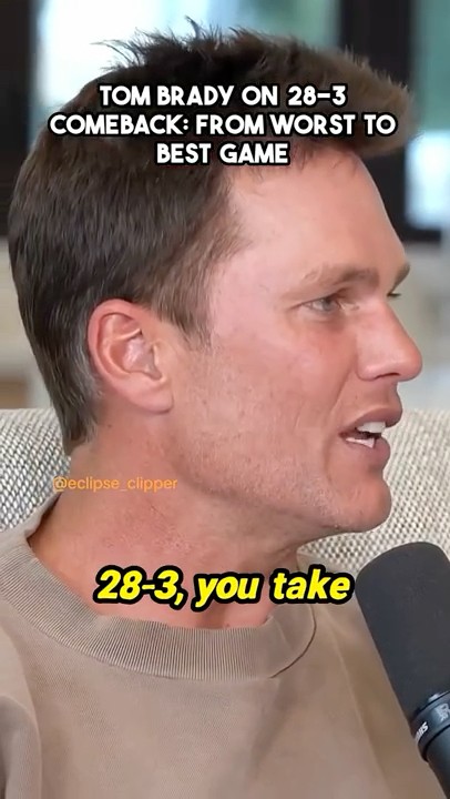 Tom Brady on 28-3 Comeback From Worst to Best Game #fyp #explore # ...