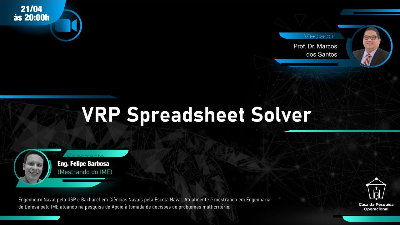 Live do dia 21/04/2021: VRP Spreadsheet Solver - com Engº Felipe Barbosa (IME) - YouTube