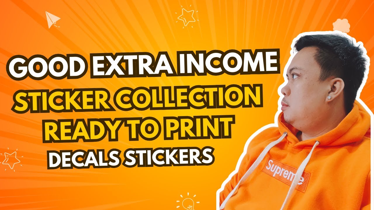 GOOD EXTRA INCOME STICKER COLLECTION READY TO PRINT | TAGALOG TUTORIAL ...