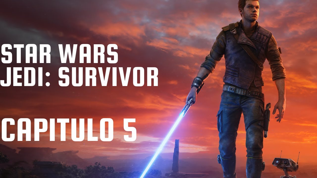 STAR WARS JEDI SURVIVOR CAPITULO 5 - YouTube
