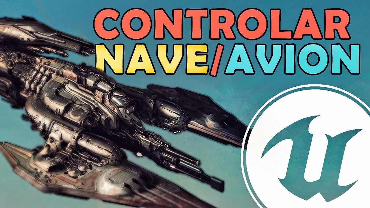 PILOTA Avión o Nave Unreal Engine 5 Tutorial VOLAR 🚀 - YouTube