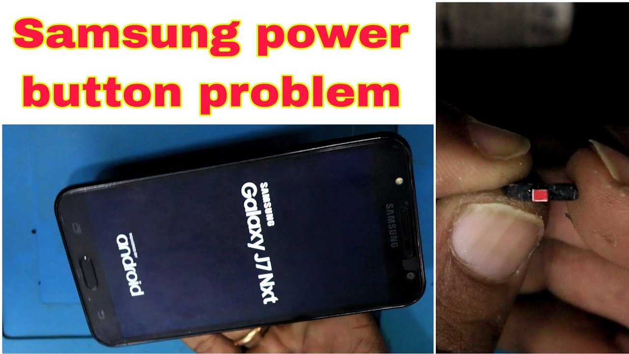 Samsung j7 power button not working / Samsung j7 power button problem ...