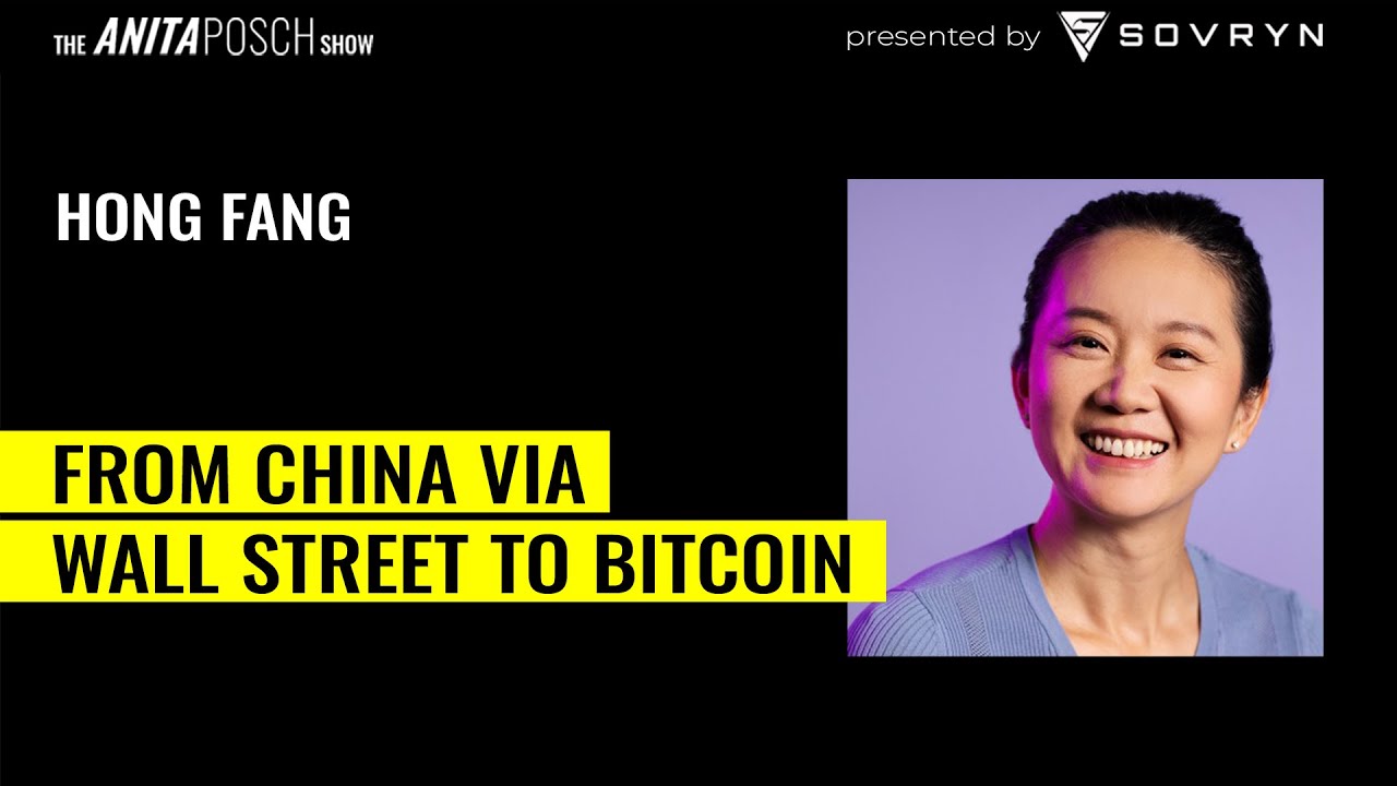 #137 Hong Fang: From China Via Wall Street to Bitcoin - YouTube