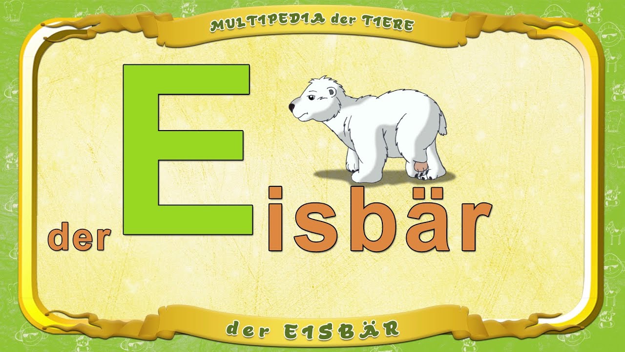Tante Eules Multipedia - Buchstabe E - der Eisbär - YouTube