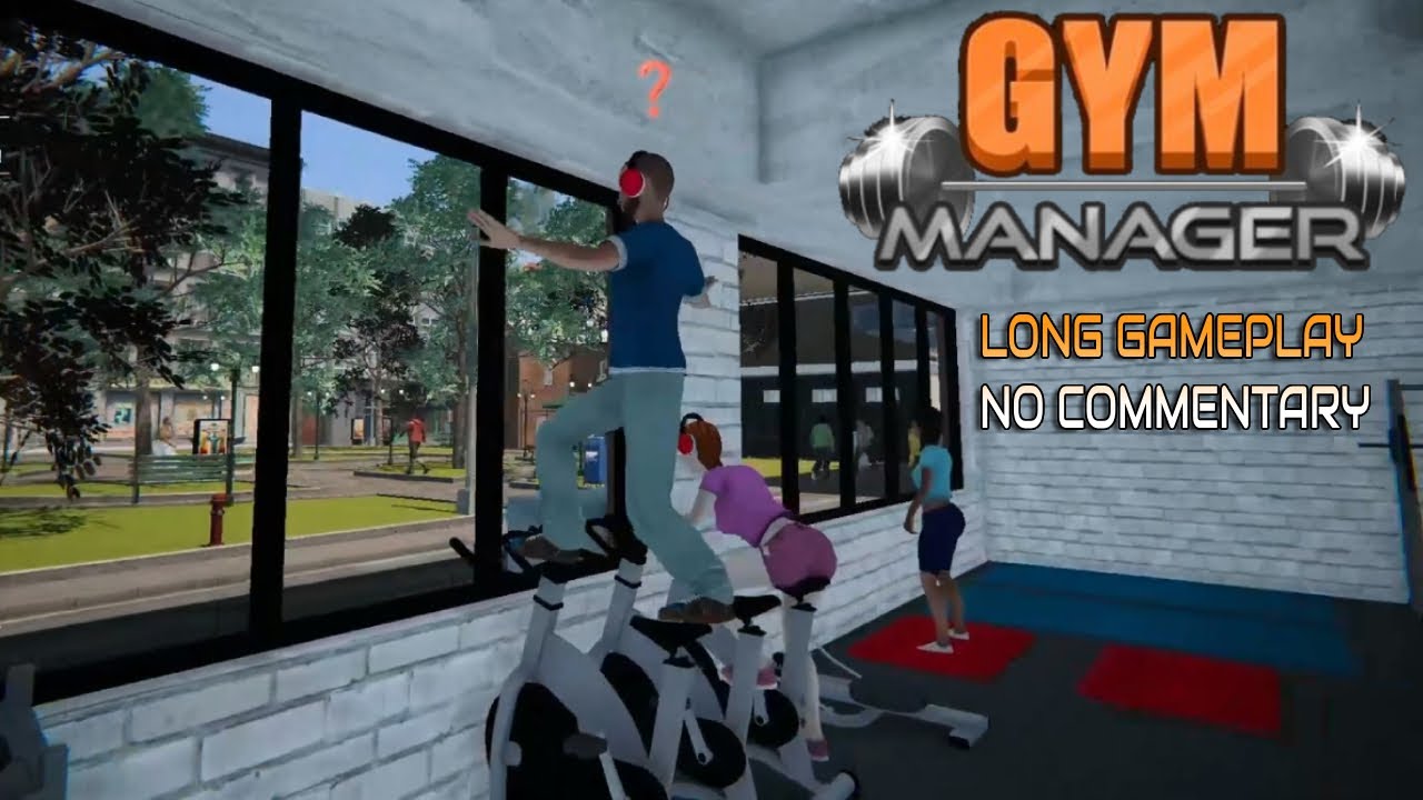 Gym Manager Long Gameplay No Commentary Full Game - YouTube