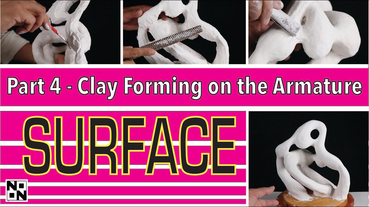 Part 4 - Forming on the Armature - Surface - Shadow -Texture - YouTube