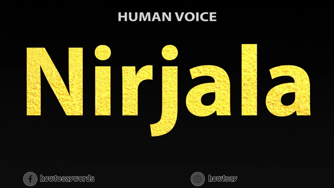 How To Pronounce Nirjala - YouTube