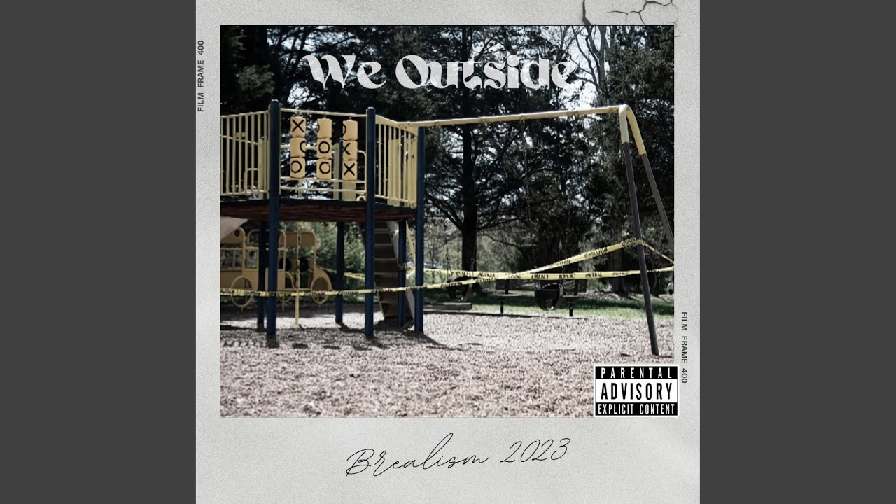 We Outside - YouTube