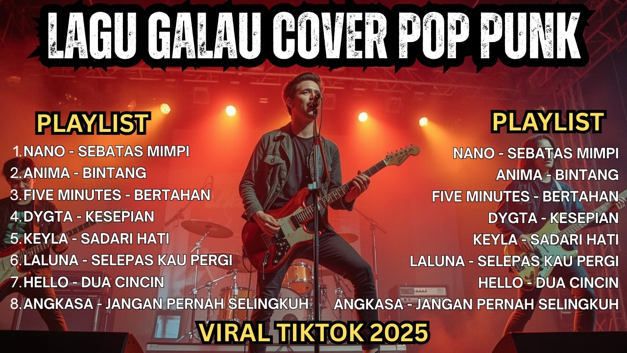 Kumpulan Lagu POP PUNK Cover 2025 | Lagu Galau INDO POPULER | Full ...
