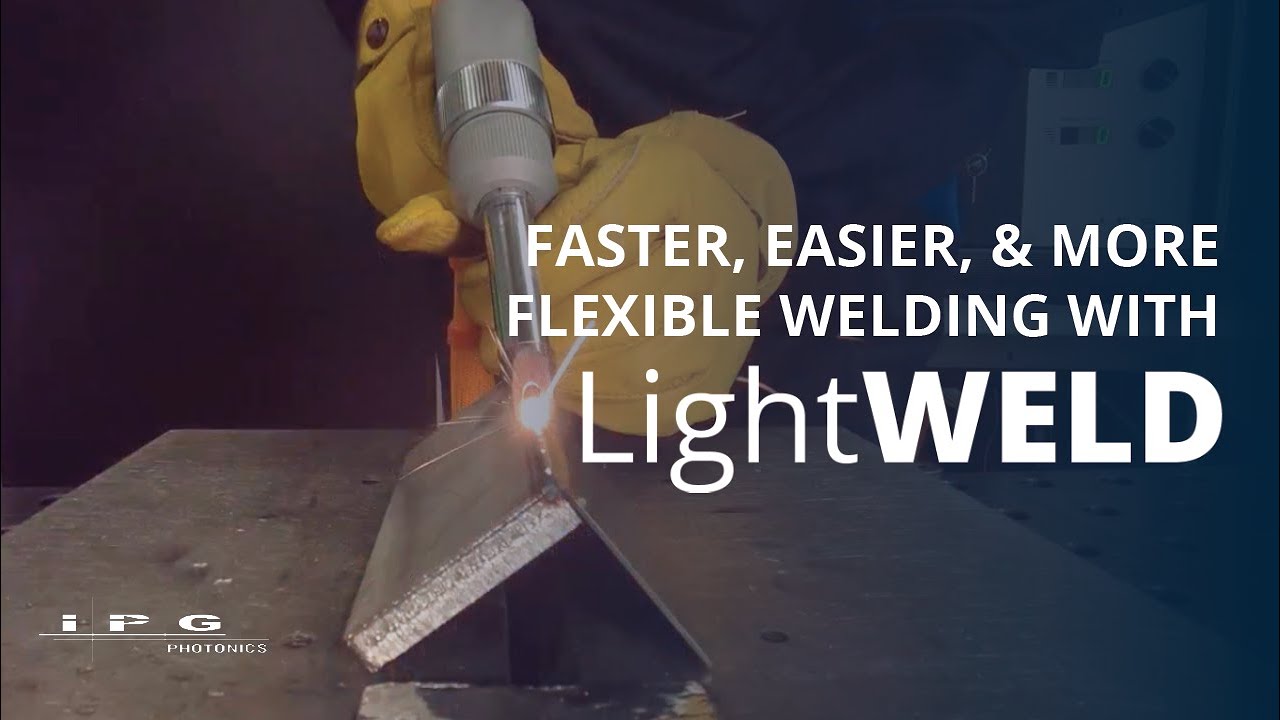 LightWELD Handheld Laser Welder - Faster, Easier & More Flexible - YouTube