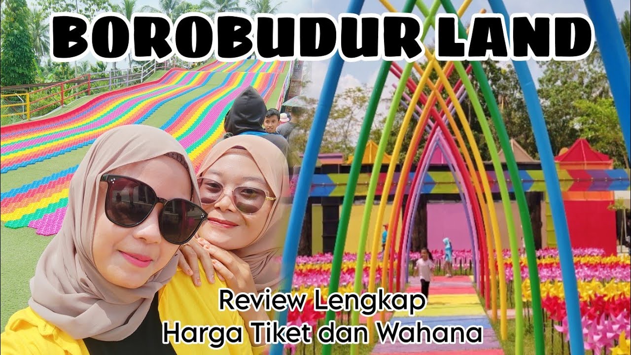 BOROBUDUR LAND, Review Lengkap Wisata Baru di Magelang 2023 - YouTube