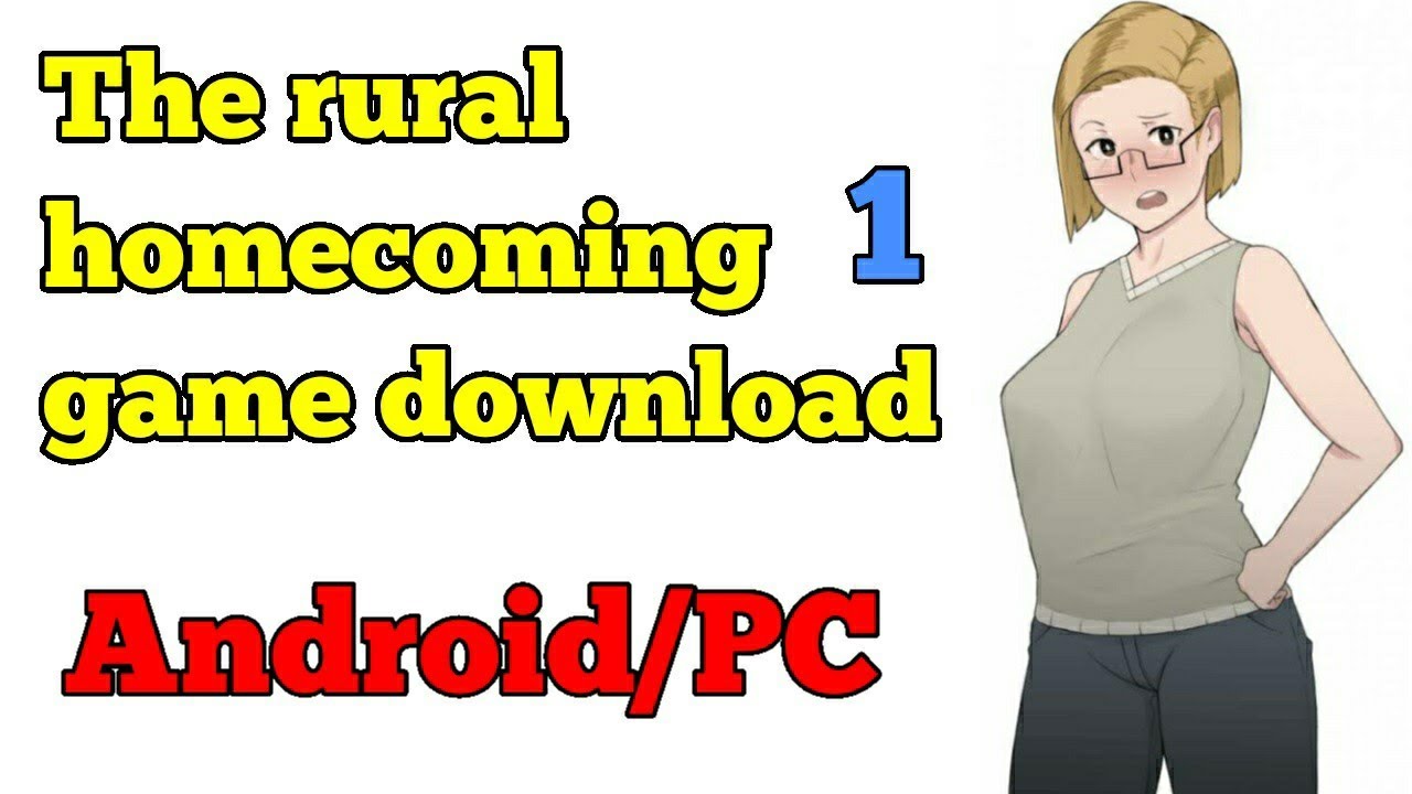 The rural homecoming game Android/PC @Gameflix - YouTube