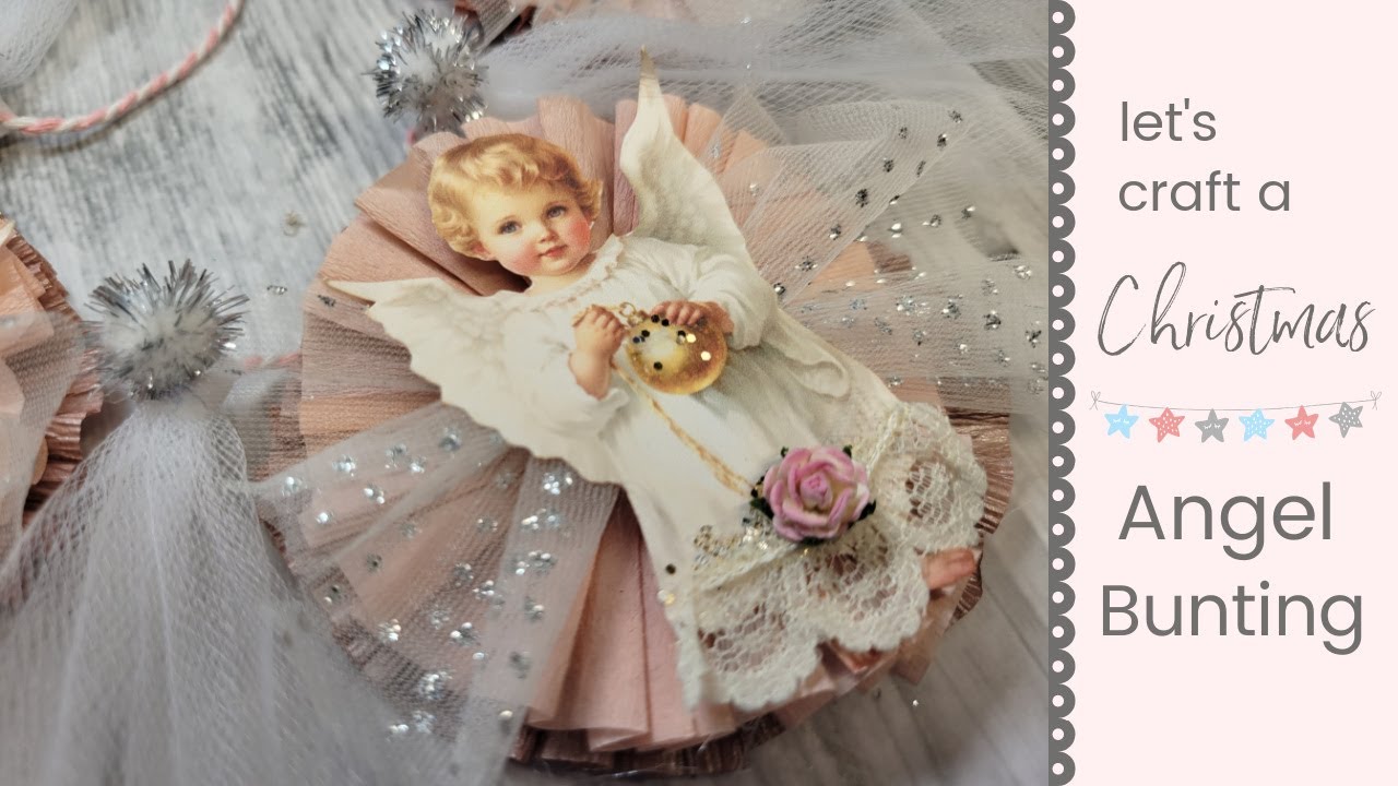 Christmas Angel Bunting/ornament LET'S CRAFT! #christmascrafting - YouTube