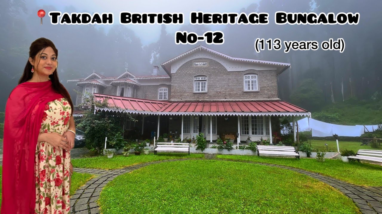 Takdah Heritage Bungalow No -12 | 13 yeas old | Offbeat Destination ...