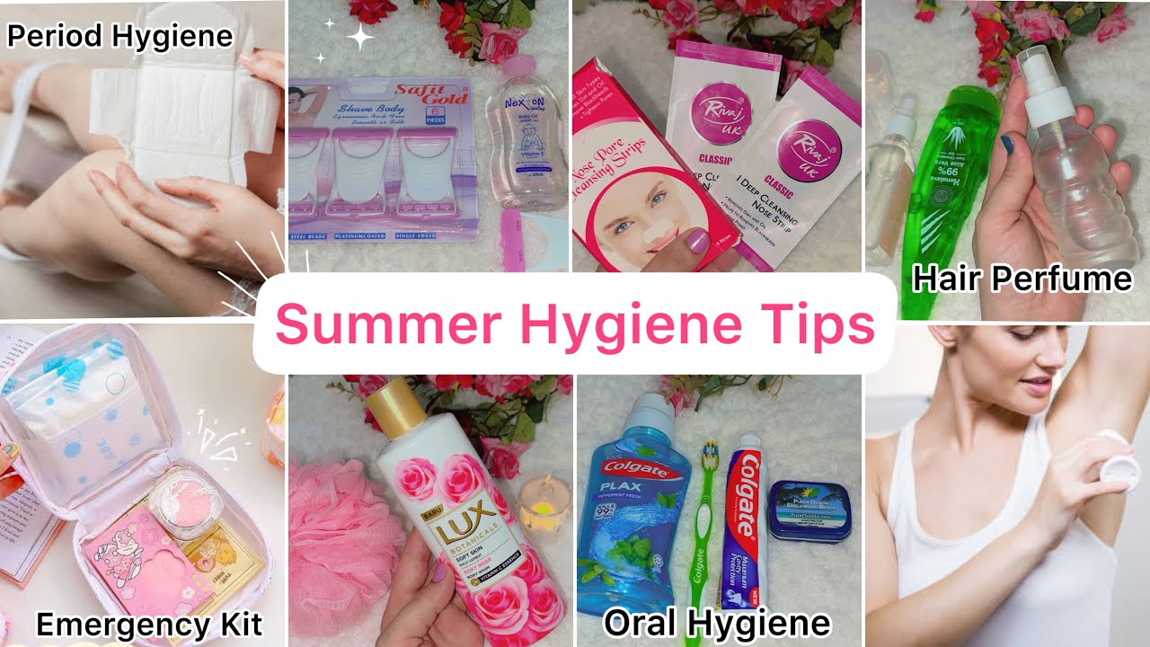 Summer Hygiene Tips That Every Girl Must Follow🧼🧴|| Full Body Personal ...