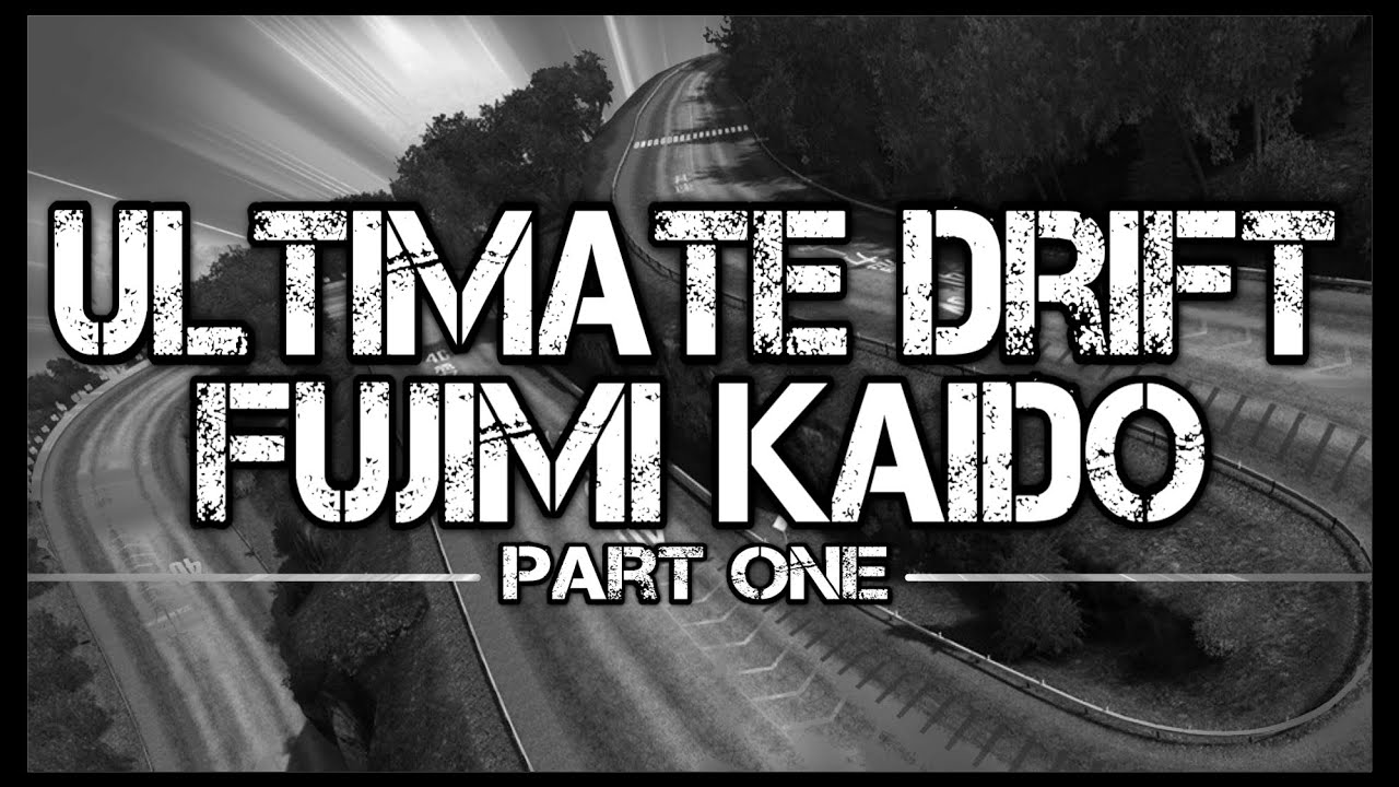 Forza Motorsport 4 - FUJIMI KAIDO - The Ultimate Drift Part 1 - YouTube