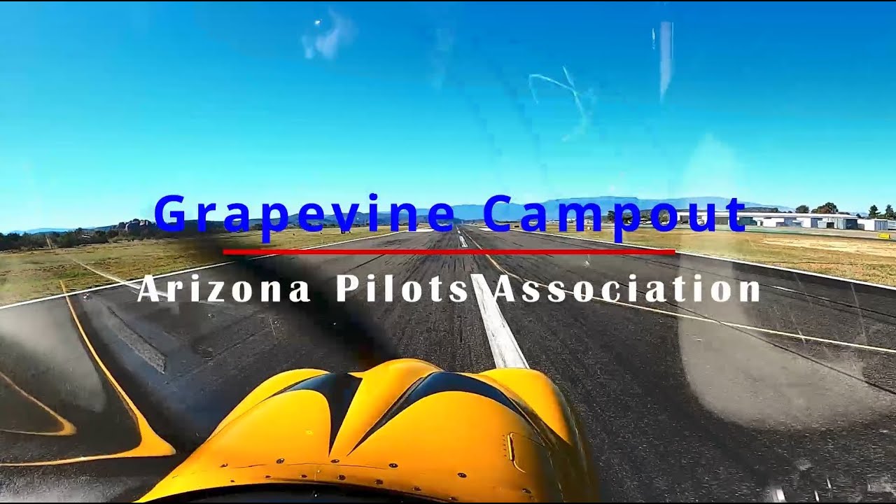 AZ Pilots Grapevine Campout 10/25 - YouTube