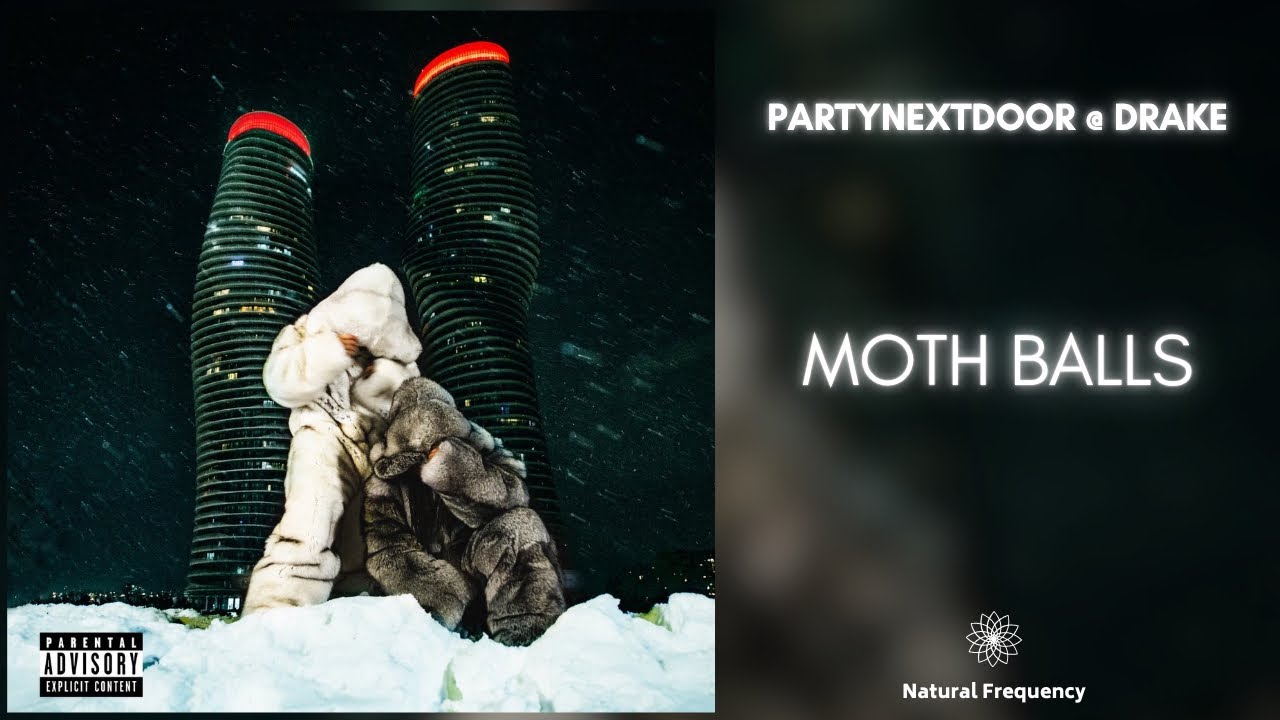 PARTYNEXTDOOR & DRAKE - MOTH BALLS (432Hz) - YouTube