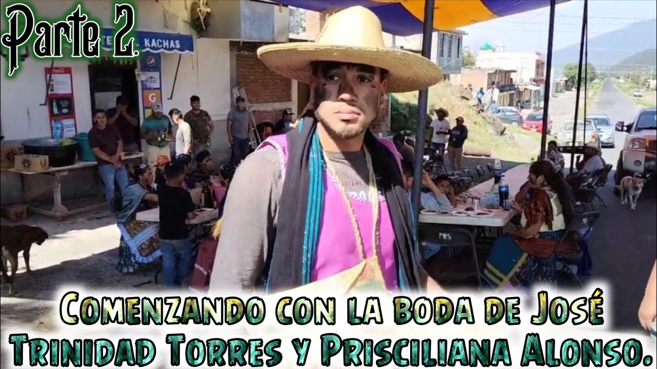 (parte 2) Comienzo de la boda de José Trinidad Torres y Prisciliana ...