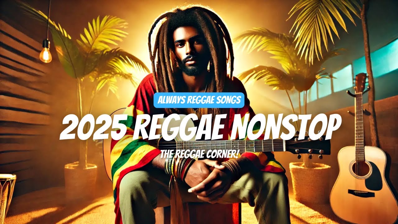 CLASSIC REGGAE REMIX SONGS POPULAR ~ RELAXING REGGAE INTERNATIONALS 🔥 ...