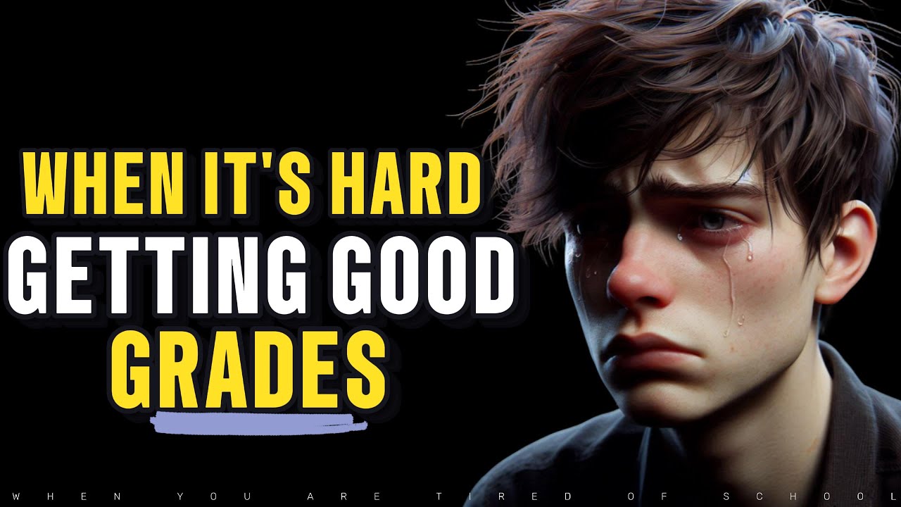 "It's Hard Getting Good Grades" - Study Motivation - YouTube