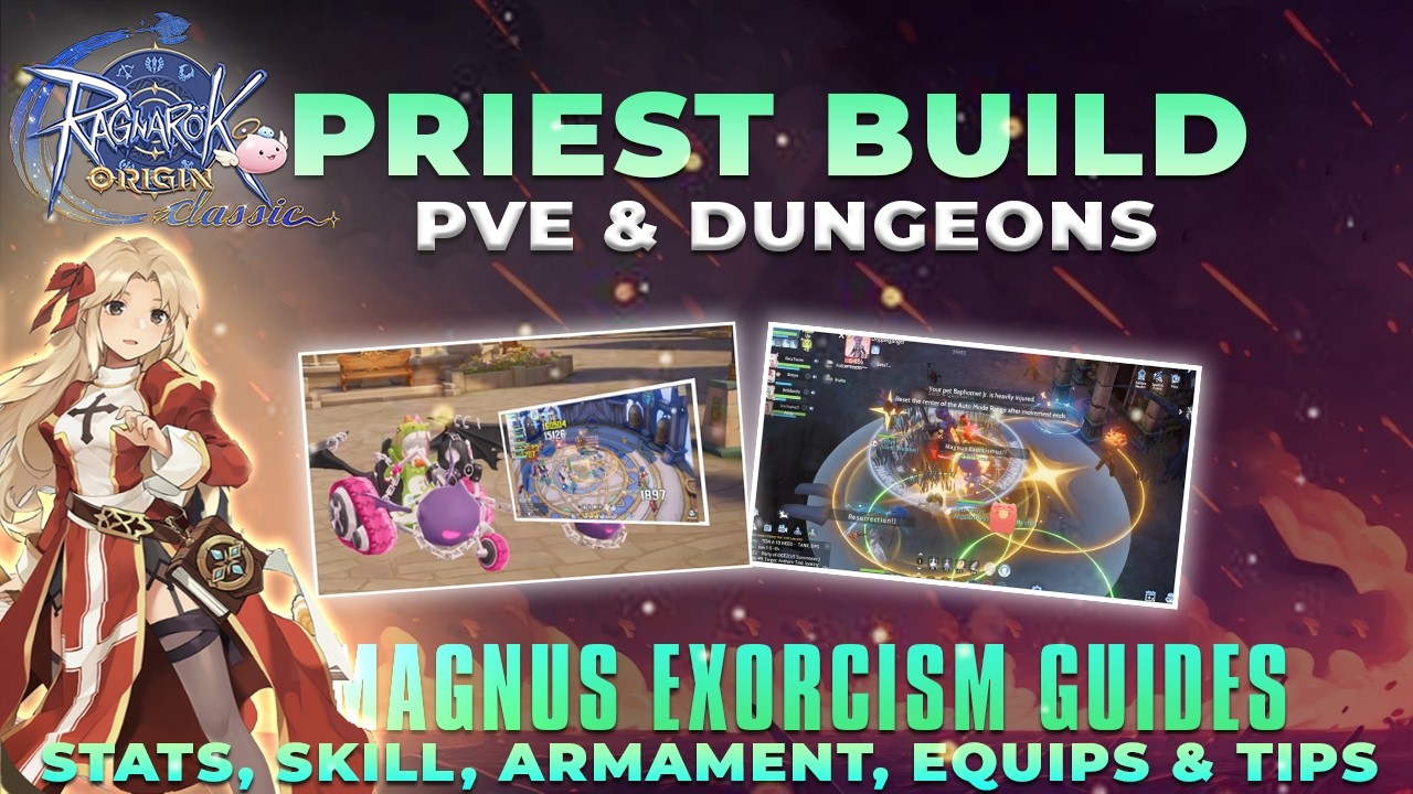 MAGNUS EXORCISM BUILD PRIEST: Stats, Skills, Armament, Equips & Tips ...