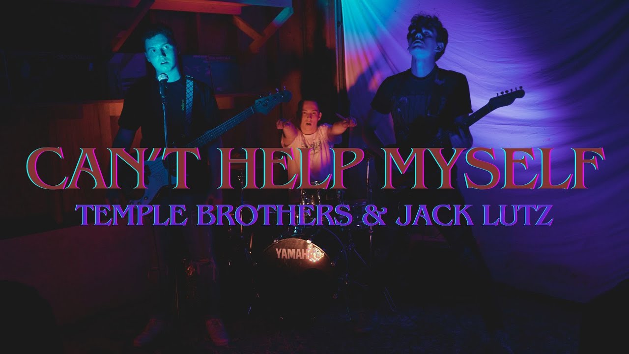 Temple Brothers & Jack Lutz - Can't Help Myself (Official Music Video ...