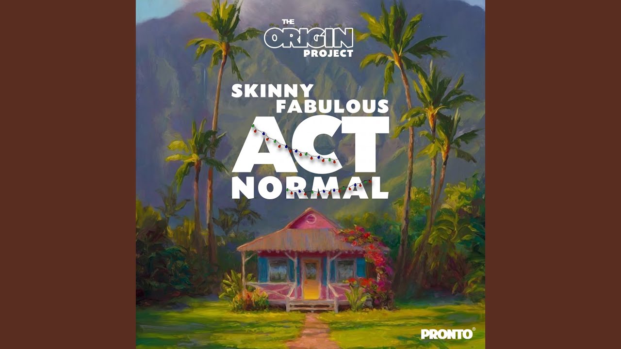 Act Normal - YouTube