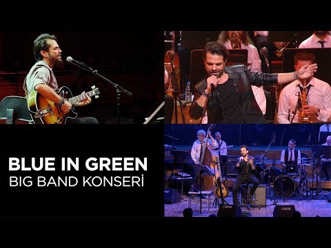 Kenan Doğulu Swings With Blue In Green Big Band Konseri (Full Konser)
