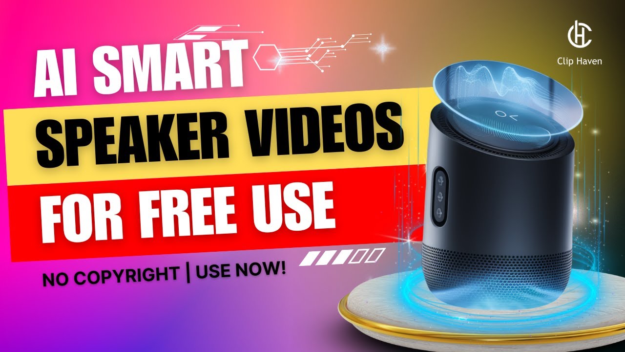 AI Smart Speaker Videos – No Copyright, Free to Use! 🎧📢 | Clip Haven ...