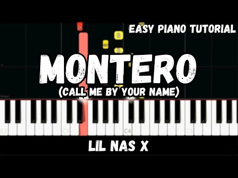 Lil Nas X - MONTERO (Call Me By Your Name) (Easy Piano Tutorial)