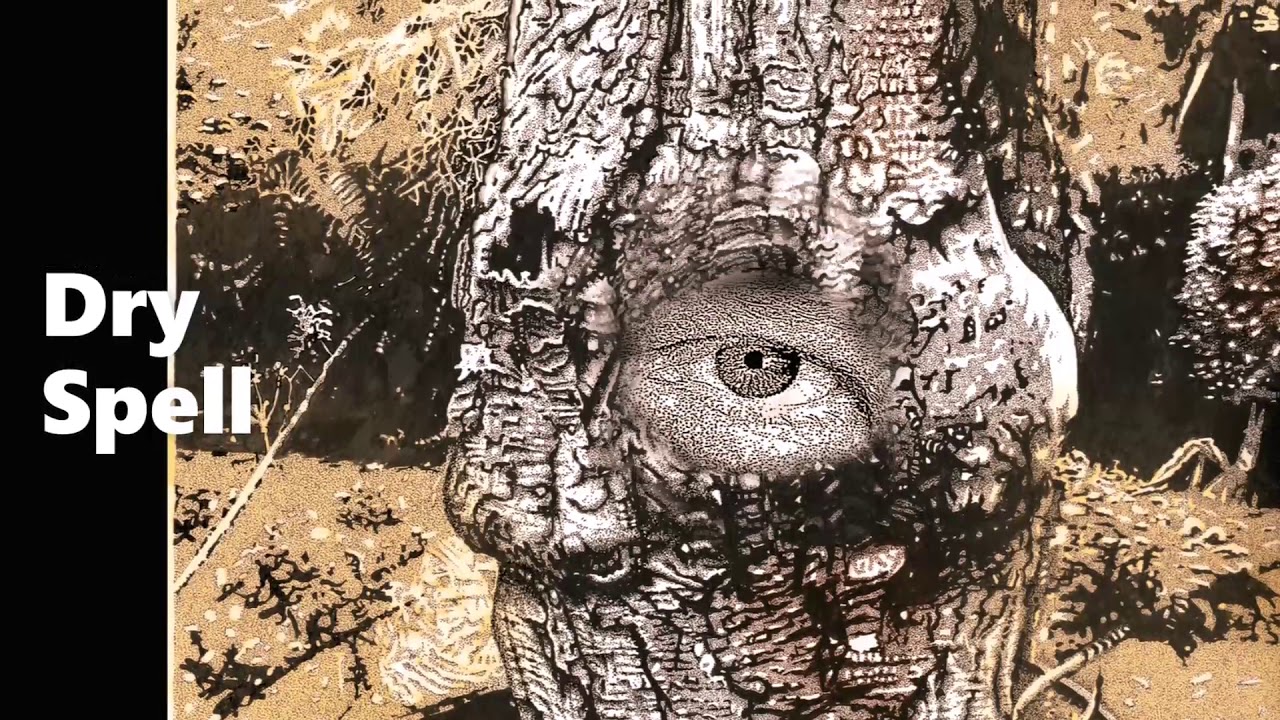 Dry Spell - YouTube