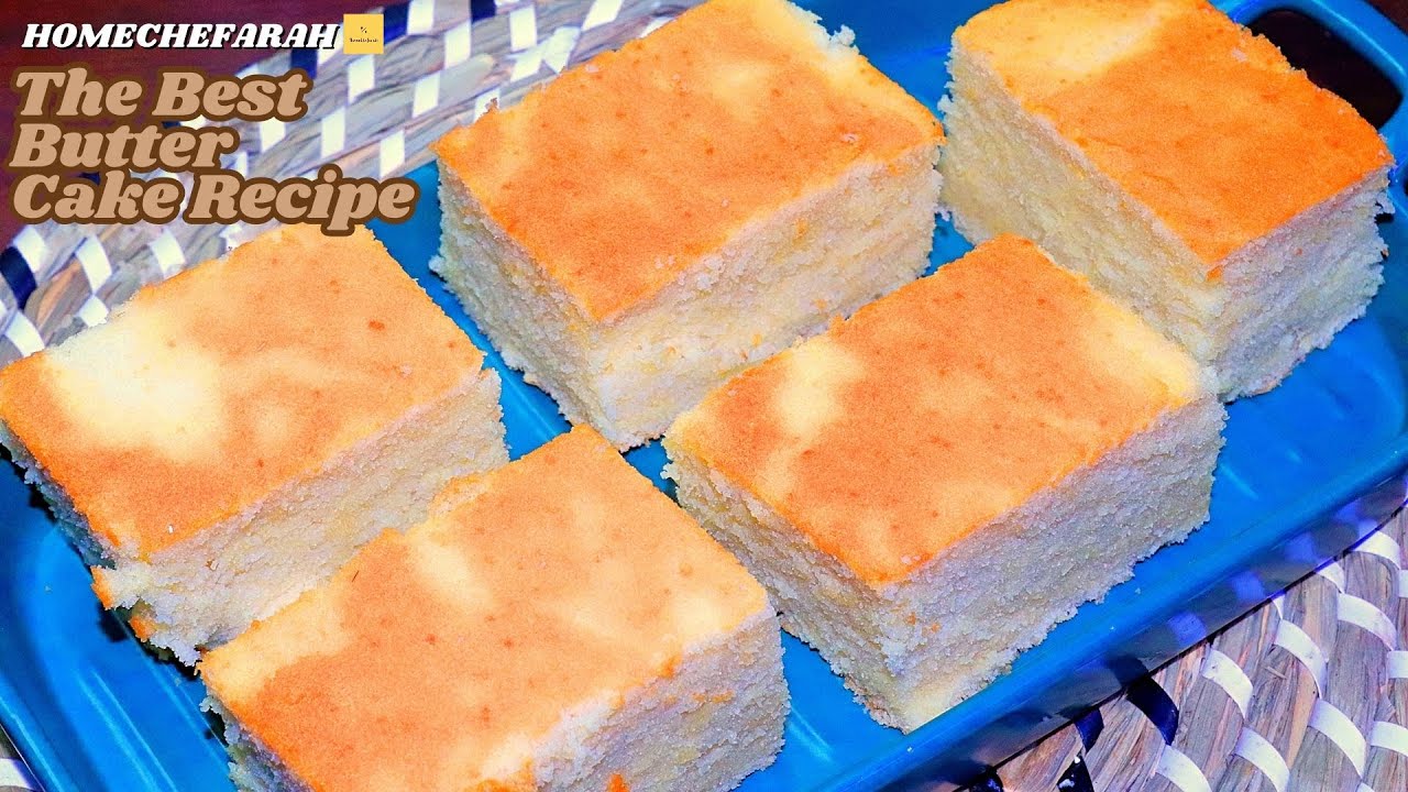 The Best Butter Cake Recipe: Guaranteed to Impress! | how to make ...