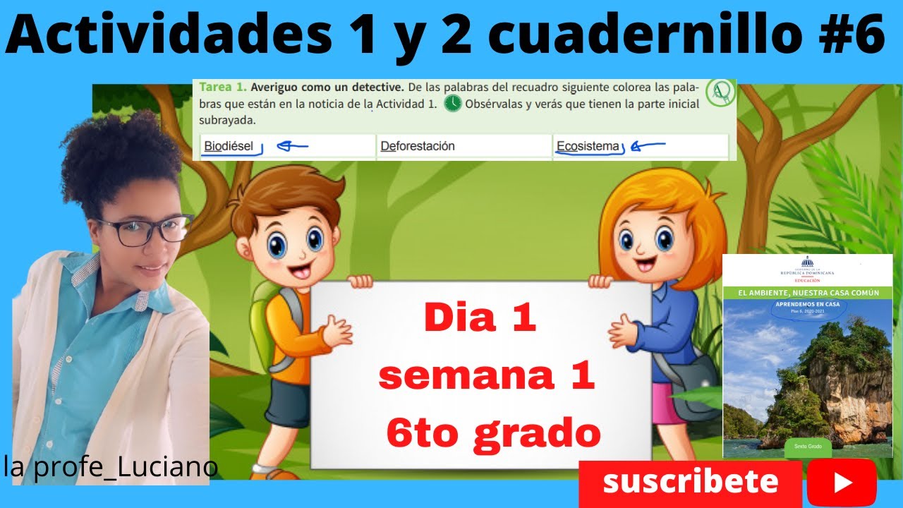 Actividades 1 y 2 día 1 semana1 cuadernillo #6 de 6to grado - YouTube