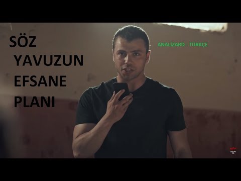Söz | Yavuzun Mükemmel Planı | 48. Bölüm Analiz