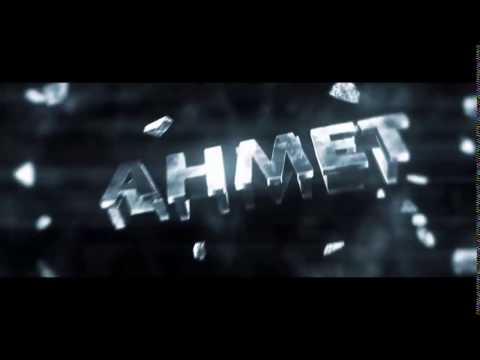 Ahmet İntro :)