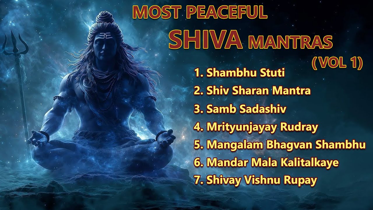 Ancient SHIVA Mantras | Protection for YOU & YOUR FAMILY from ...