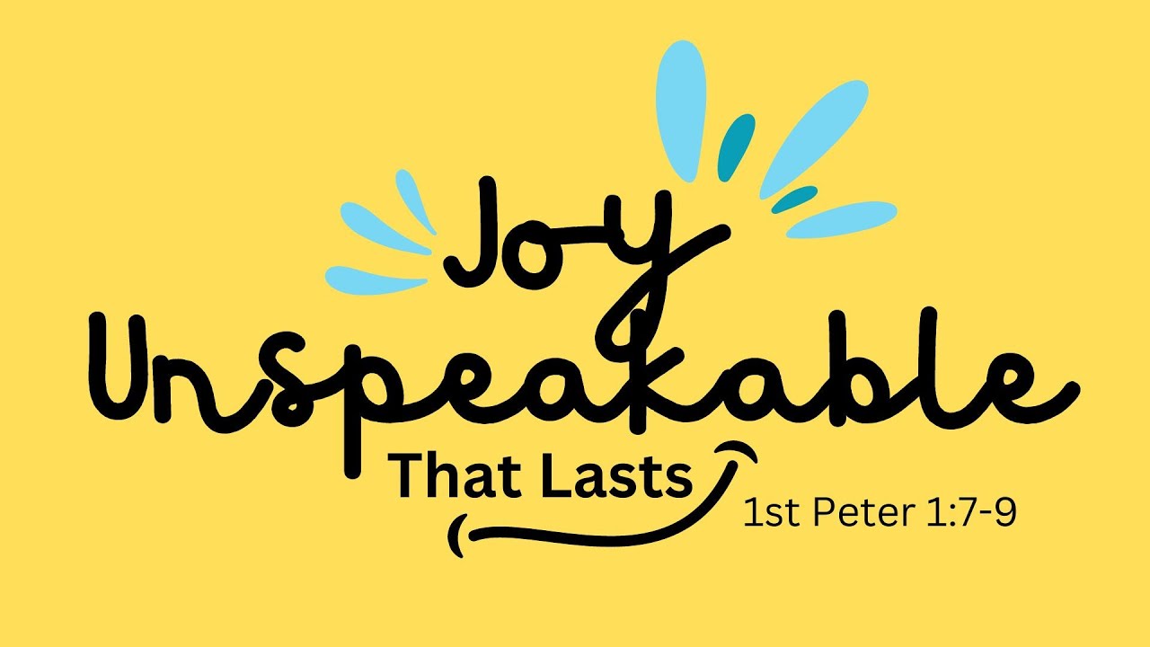 Joy Unspeakable that Lasts - YouTube