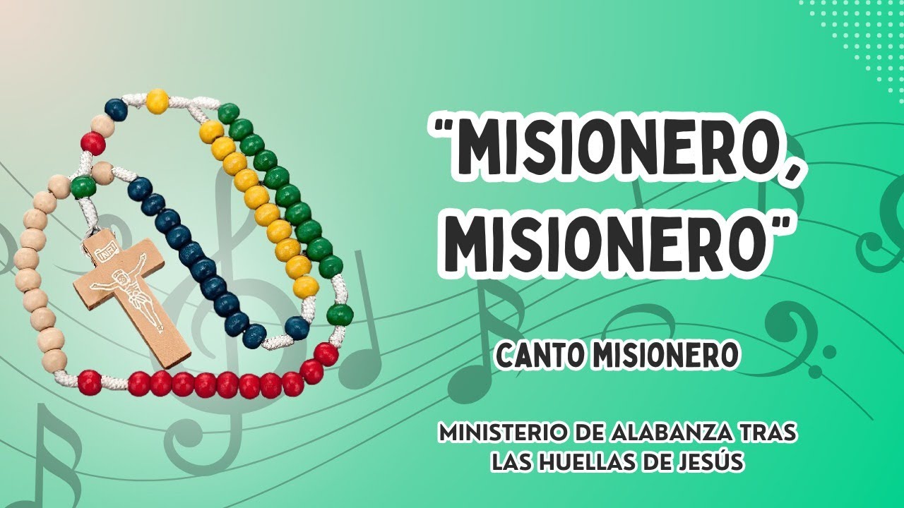 MISIONERO MISIONERO-Canto misionero(Cover tras las huellas de Jesús ...